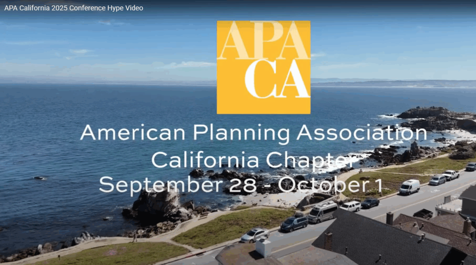 Join the APA California 2025 Conference in Monterey! - APA California ...